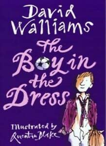 The Boy in the Dress: Amazon.co.uk: Walliams, David: 9781405663403: Books