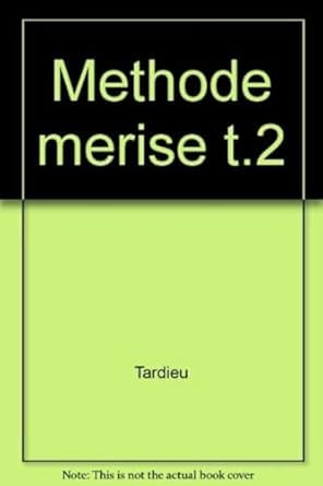 La methode merise tome 2: Demarche et pratique - Rochfeld, Arnold, Tardieu, Hubert - Amazon.de ...