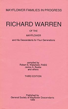 Mayflower Families In Progress: Richard Warren of the Mayflower; and ...