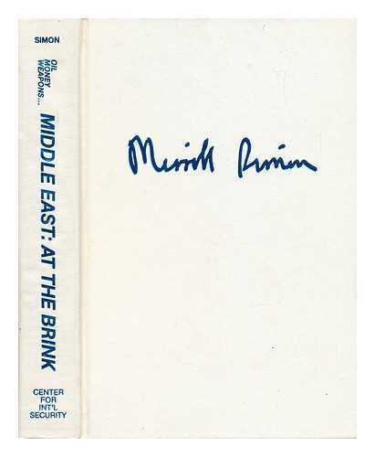 OIL, MONEY, WEAPONS: Middle East at the Brink: Simon, Merrill: Amazon ...