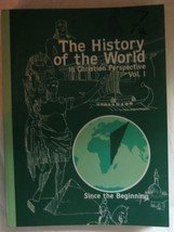 The History of the World in Christian perspective - Vol. 1 - Since the ...