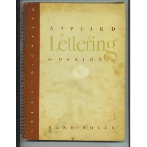 Applied lettering & design: Holub, Rand: Amazon.com: Books