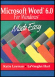 Microsoft Word 6.0 for Windows Made Easy: Layman, Katie: 9780132589550 ...