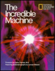 Incredible Machine: Geographic, National: 9780792227298: Amazon.com: Books