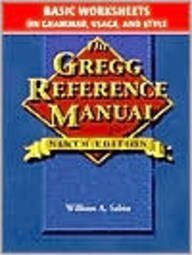 Gregg Reference Manual, Basic Worksheets: Grammar, Usage, and Style 9th ...