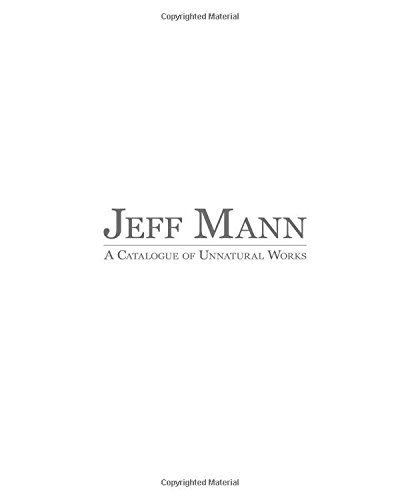 Jeff Mann: A Catalogue of Unnatural Works: Stobo, Heather ...