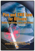 Fire and EMS Law for Officers - Safety (Including Lights and Sirens ...