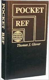 Pocket Ref 4th (fourth) edition Text Only: Thomas Glover: Amazon.com: Books