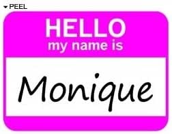 Amazon.com - Hello My Name Is Monique - Window Bumper Laptop Sticker