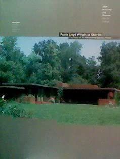 FRANK LLOYD WRIGHT AT OBERLIN: The Story of the Weltzheimer / Johnson ...