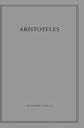 Analytica priora. Buch I (German Edition): Ebert, Theodor, Nortmann ...