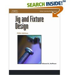 Buy Jig & Fixtures Design Book Online at Low Prices in India | Jig ...