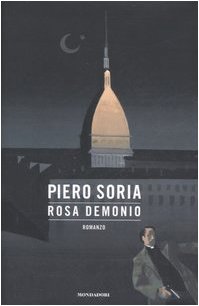 Amazon.com: Rosa demonio: 9788804562146: Piero Soria: Books