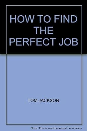How to Find the Perfect Job: Terence Jackson: 9780749912185: Amazon.com ...