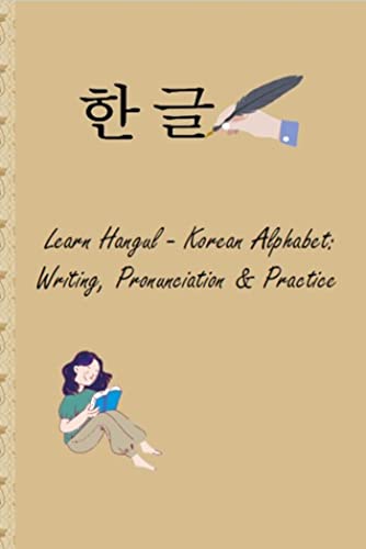 Learn Hangul - Korean Alphabet: Writing, Pronunciation & Practice ...