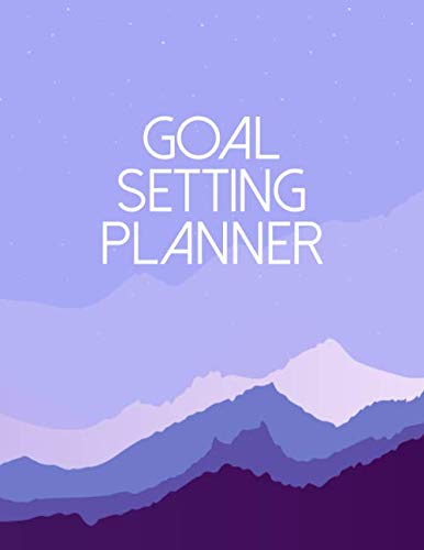 Goal Setting Planner: Motivational And Inspirational Checklist Notebook ...