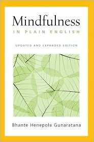 Mindfulness in Plain English: Bhante Henepola Gunaratana: Amazon.com: Books