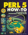Perl 5 How-To: unknown: 9781571690586: Amazon.com: Books