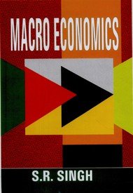 Macro Economics: S. R. Singh: 9789331318312: Amazon.com: Books
