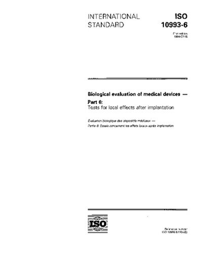 ISO 10993-6:1994, Biological evaluation of medical devices - Part 6 ...