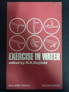Exercise in water: Duffield, M. H: 9780702006005: Amazon.com: Books