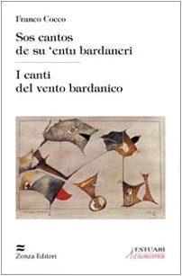 Cantos De Su 'entu Bardaneri (SOS) : Cocco, Franco: Amazon.co.uk: Books