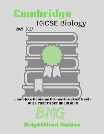Cambridge IGCSE Biology 2025–2027: Complete Revision & Exam Practice ...