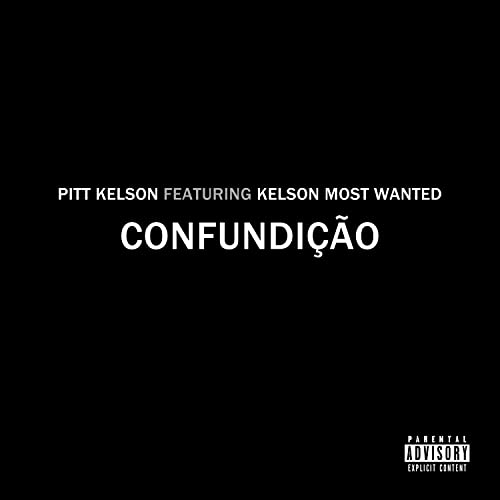 Amazon.co.jp: Confundição : Pitt Kelson & Kelson Most wanted: Digital Music