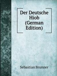 Amazon.co.jp: Der Deutsche Hiob German Edition : 洋書
