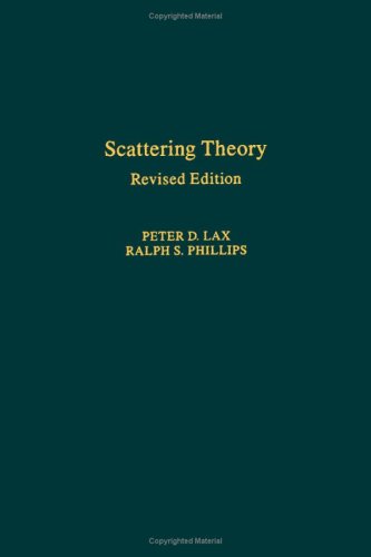 Scattering Theory, Revised Edition (Volume 26) (Pure and Applied ...