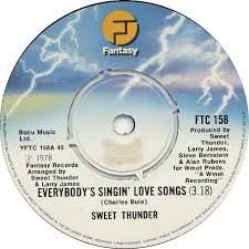 SWEET THUNDER - Sweet Thunder / Everybody's Singin' Love Songs (12 ...