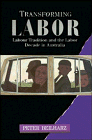 Amazon.com: Transforming Labor: Labor Tradition and the Labor Decade in ...