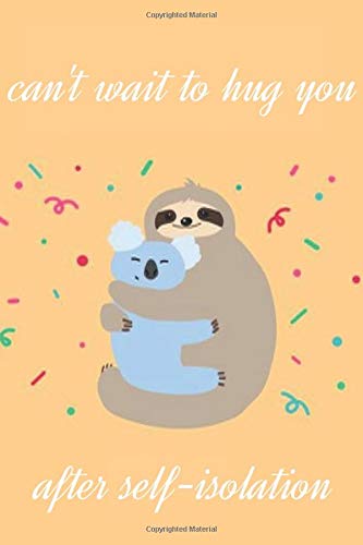 『can't wait to hug you after self-isolation: funny gift for Mothers day ...