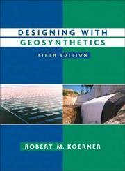 Amazon.com: Designing With Geosynthetics: 9780131454156: Koerner ...