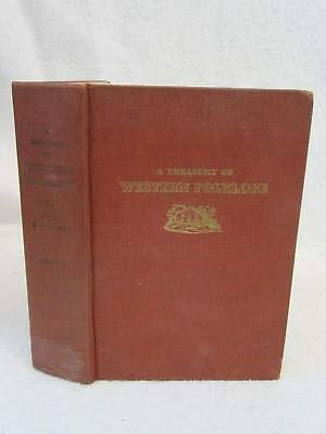 B.A. Botkin (Edtor) TREASURY OF WESTERN FOLKLORE 1951 Crown 2nd ...