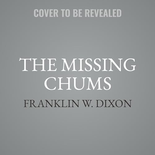 Amazon.com: The Missing Chums: The Hardy Boys Series, Book 4 (Audible ...