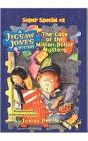 The Case of the Million-Dollar Mystery (Jigsaw Jones Super Special ...