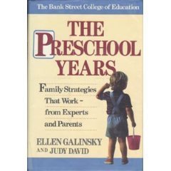 The Preschool Years: Galinsky, Ellen: 9780812912166: Amazon.com: Books