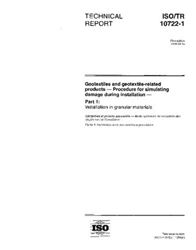 ISO/TR 10722-1:1998, Geotextiles and geotextile-related products ...