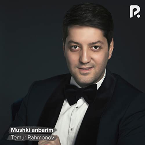 Mushki anbarim by Temur Rahmonov on Amazon Music - Amazon.com