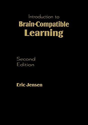 Introduction to Brain-Compatible Learning: Jensen, Eric P ...