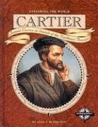 Cartier: Jacques Cartier in Search of the Northwest Passage (Exploring ...