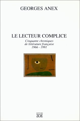 Amazon.in: Buy Le lecteur complice: Cinquante chroniques de littérature ...