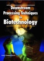 Downstream Processing Techniques in Biotechnology: Amazon.co.uk ...