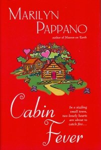 Cabin Fever (Book Club Edition): Marilyn Pappano: 9780739435434: Amazon ...