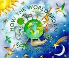 How the World Began: Story of the Creation : Norton, Lindy: Amazon.co ...