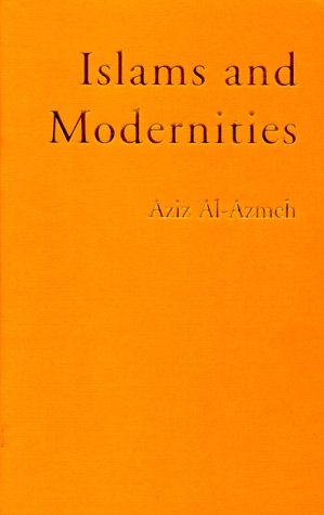 Amazon.com: Islams and Modernities (Phronesis Series): 9780860914518 ...