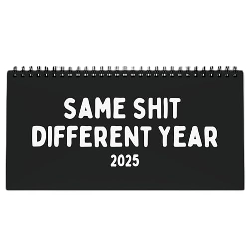 Amazon.com: 2025 Same Shit Different Year Sarcastic Desk Calendar ...