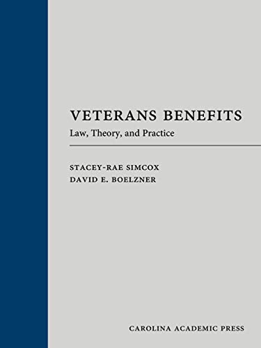 Veterans Benefits: Law, Theory, and Practice - Kindle edition by Simcox ...