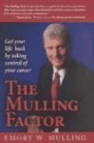 The Mulling Factor: Get Your Life Back by Taking Control of Your Career ...
